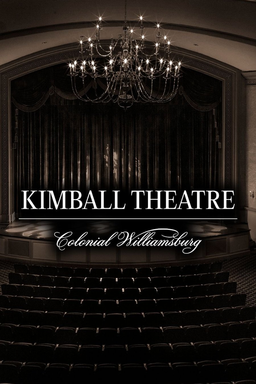 Kimball Theatre - Colonial Williamsburg